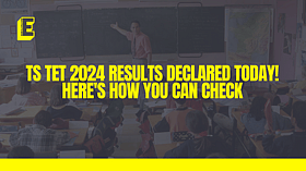 TS TET 2024 results declared today! Here's how you can check
