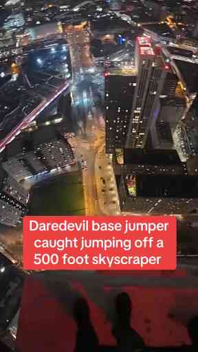 Daredevil Base Jumper Caught Jumping off a 500 Foot Skyscraper
