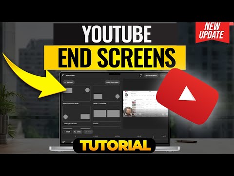 How to Add End Screen to YouTube Videos