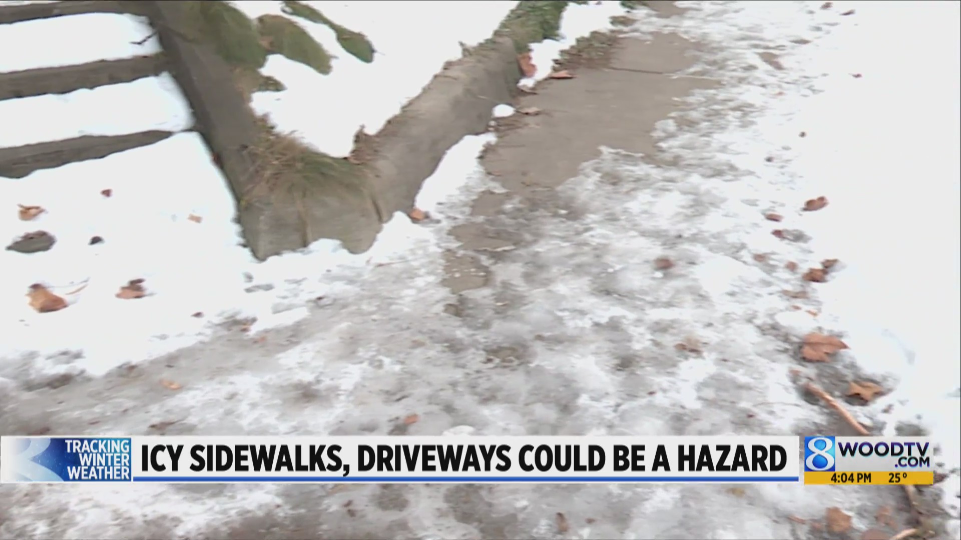Icy sidewalks, driveways could be a hazard