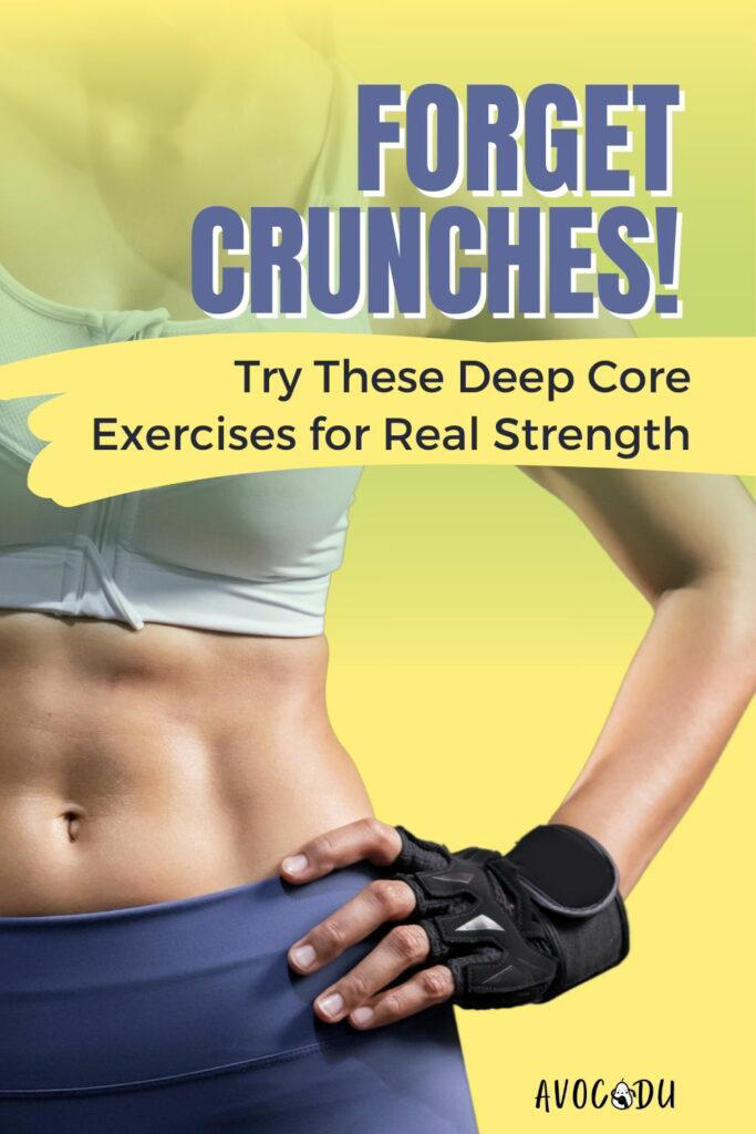 Deep Core Exercises That Are Better Than Crunches