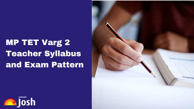 MP TET Varg 2 Syllabus 2025 and Exam Pattern: Download Syllabus PDF