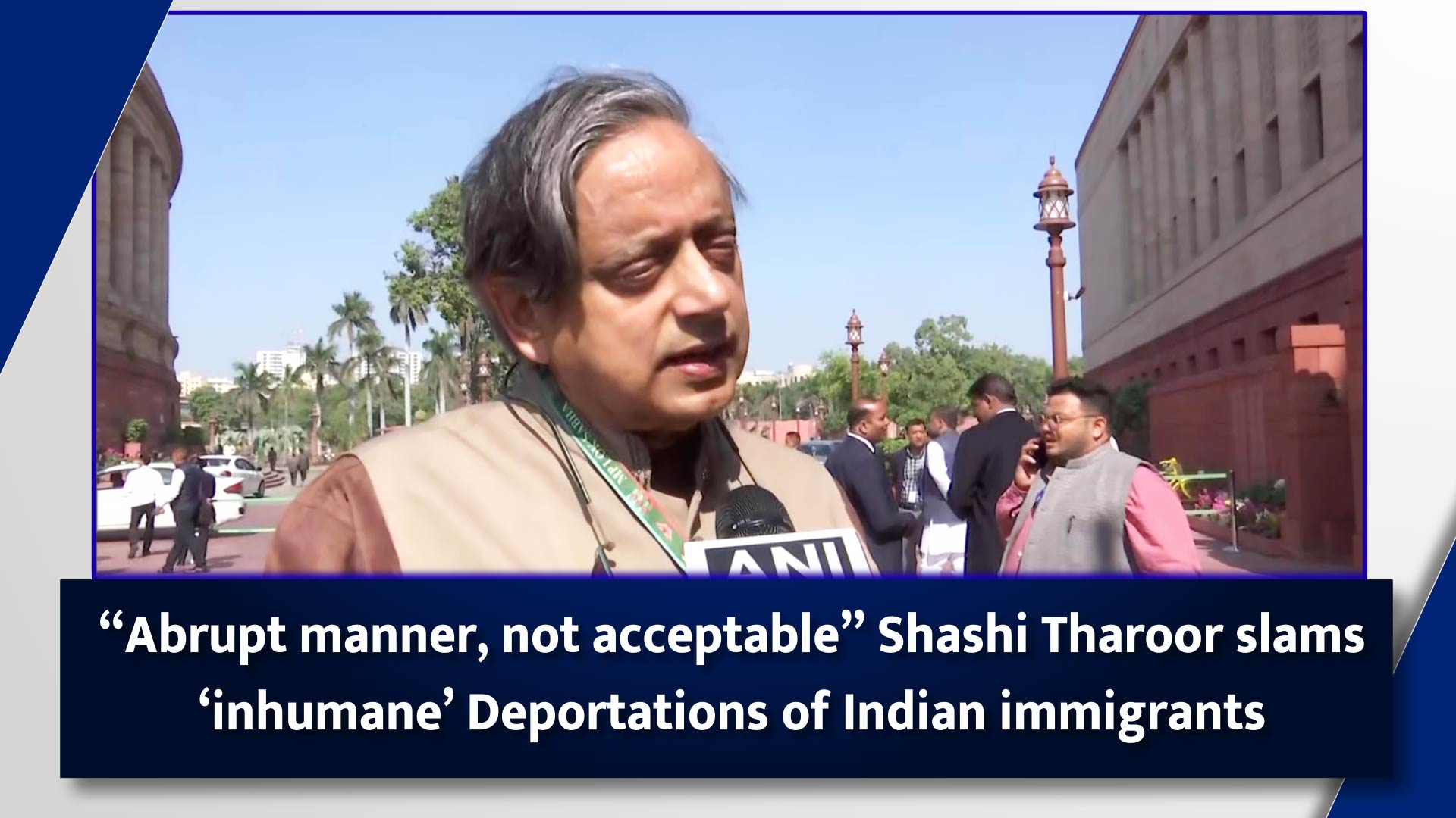 “Abrupt manner, not acceptable” Shashi Tharoor slams ‘inhumane ...