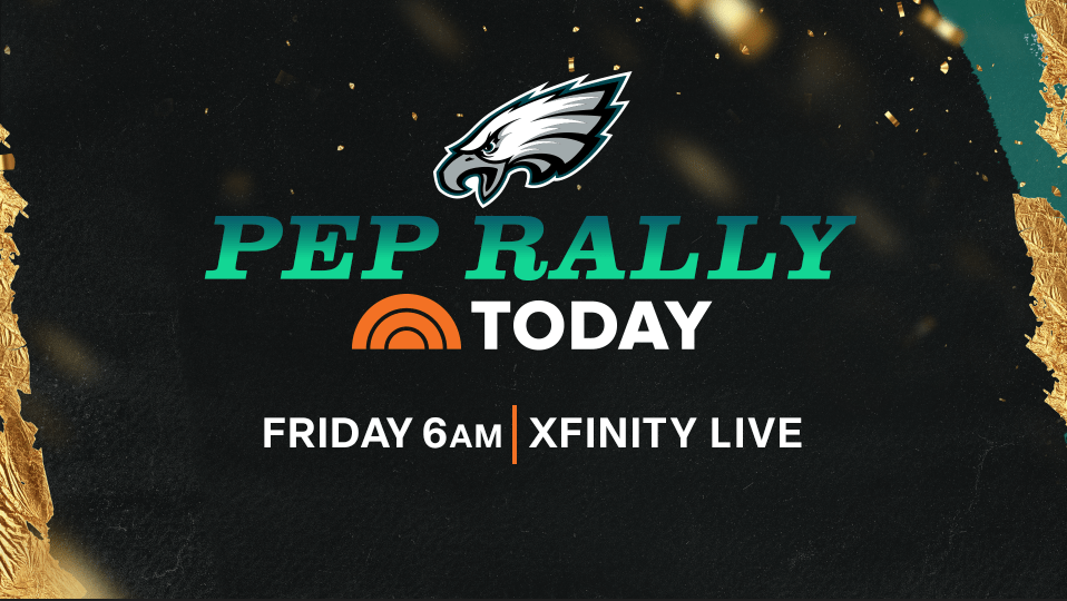 Celebrate the Eagles Super Bowl run with the NBC10, TODAY Show pep rally!