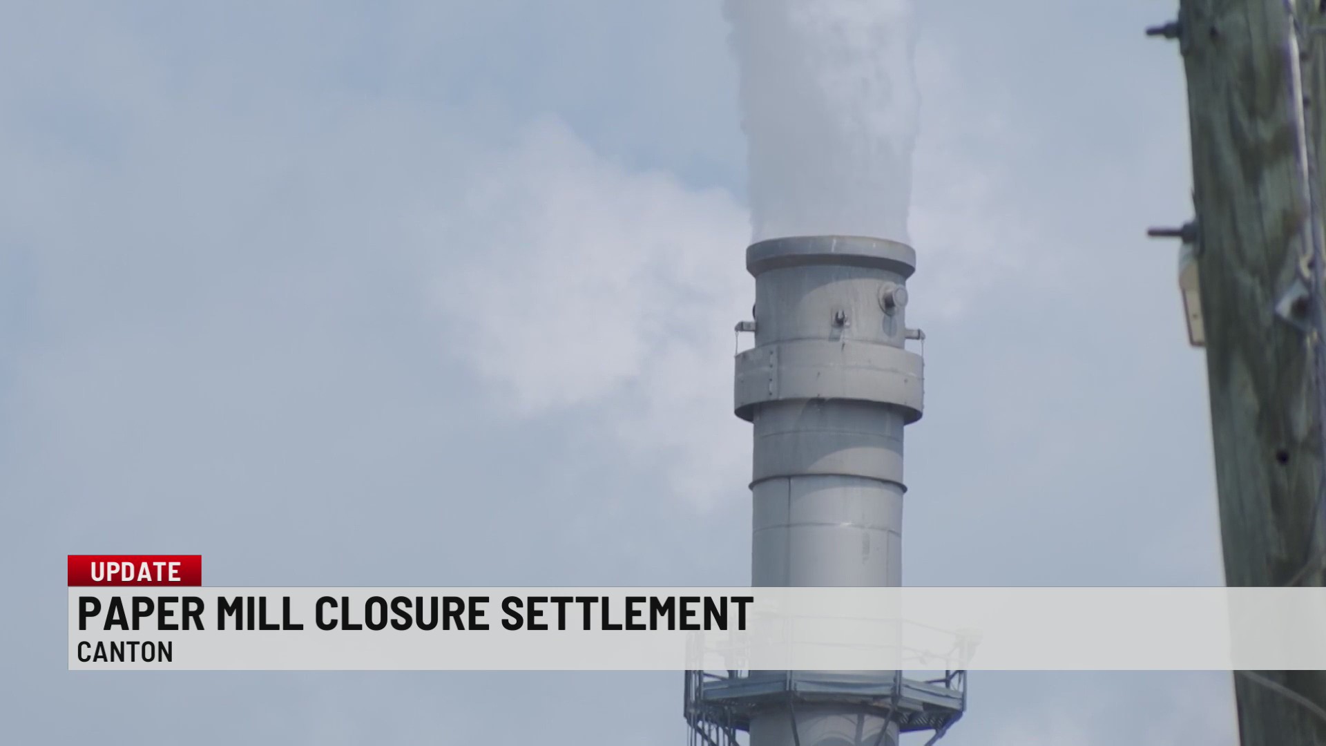 Settlement reached over closure of Pactiv Evergreen paper mill in Canton