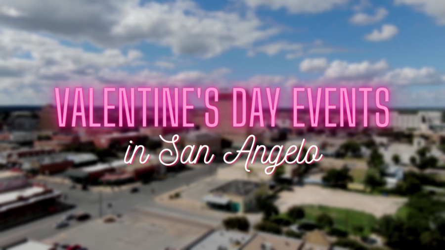 What to do in San Angelo: Valentine’s & Galentine’s events