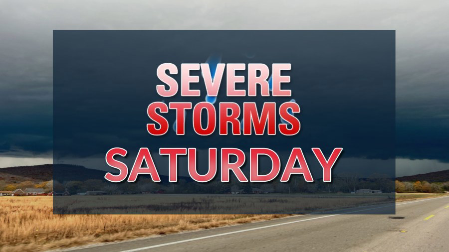 Weather Authority Impact Day Saturday – Severe Storms Possible Late Weather Authority Impact Day Saturday – Severe Storms Possible Late