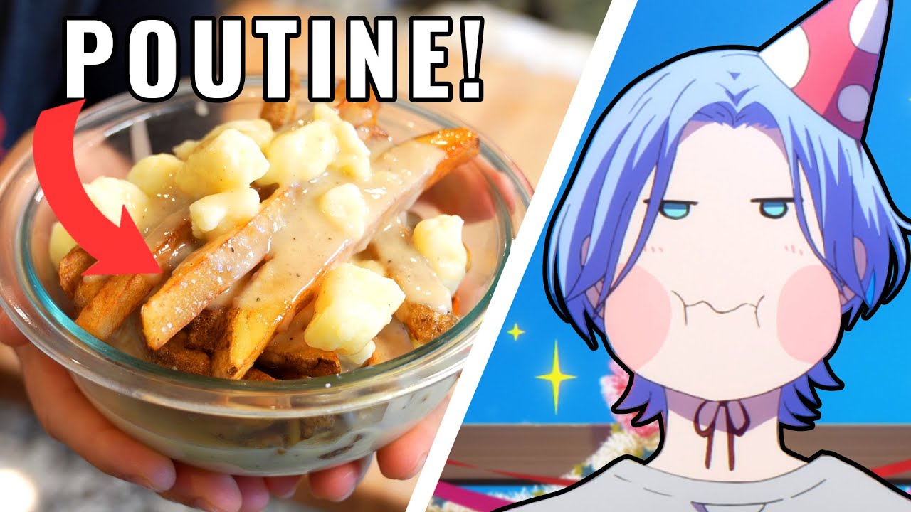 I FINALLY MADE SUPER Poutine from SK8 The Infinity!