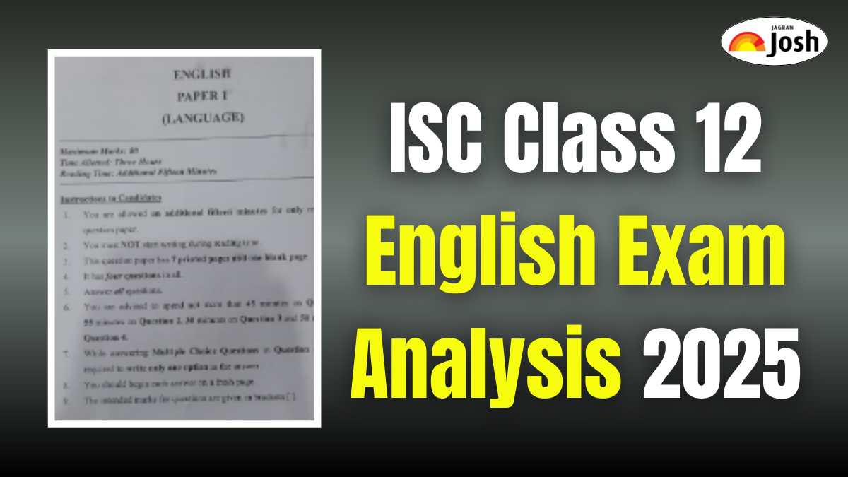 ISC Class 12 English Exam Analysis 2025: Question Paper Review, Answer ...