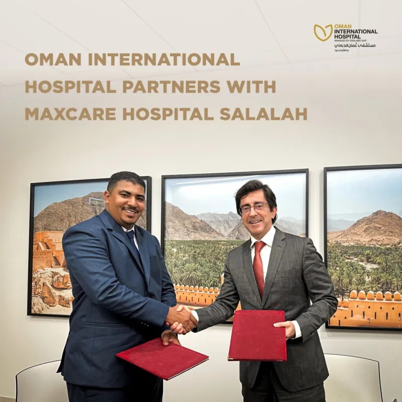 Oman International Hospital, MaxCare Hospital expand healthcare in Salalah