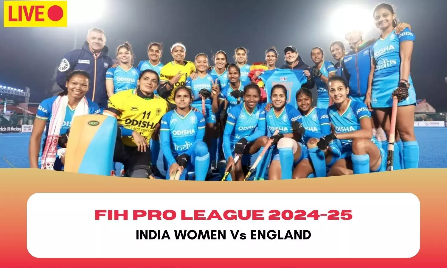 FIH Pro League Live: Indian women's team takes on England in season ...