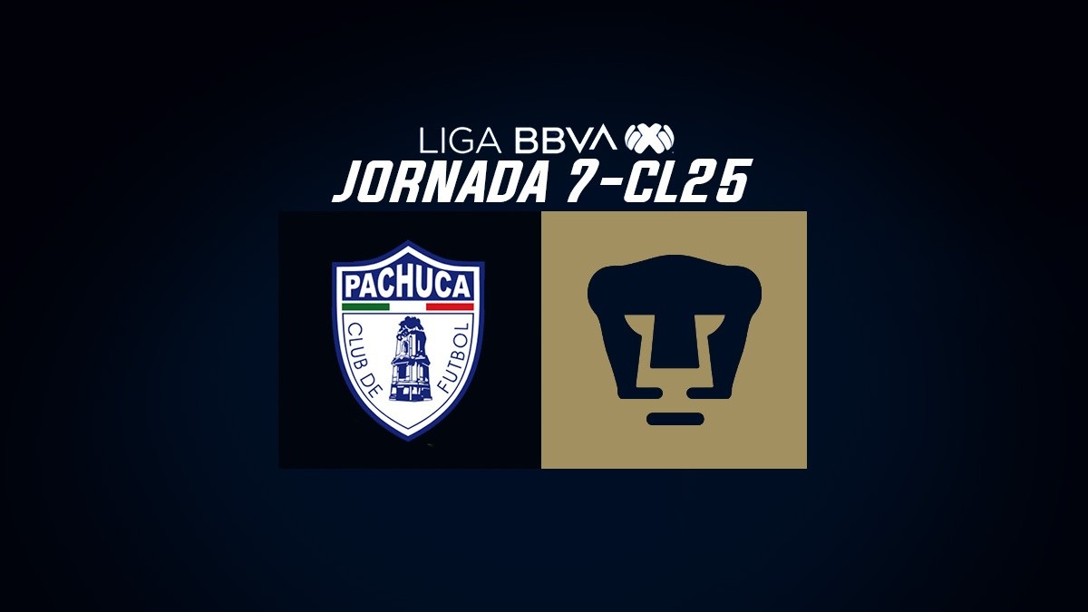 Pachuca vs Pumas UNAM: Schedule and Channels to Watch the Match of Week 7