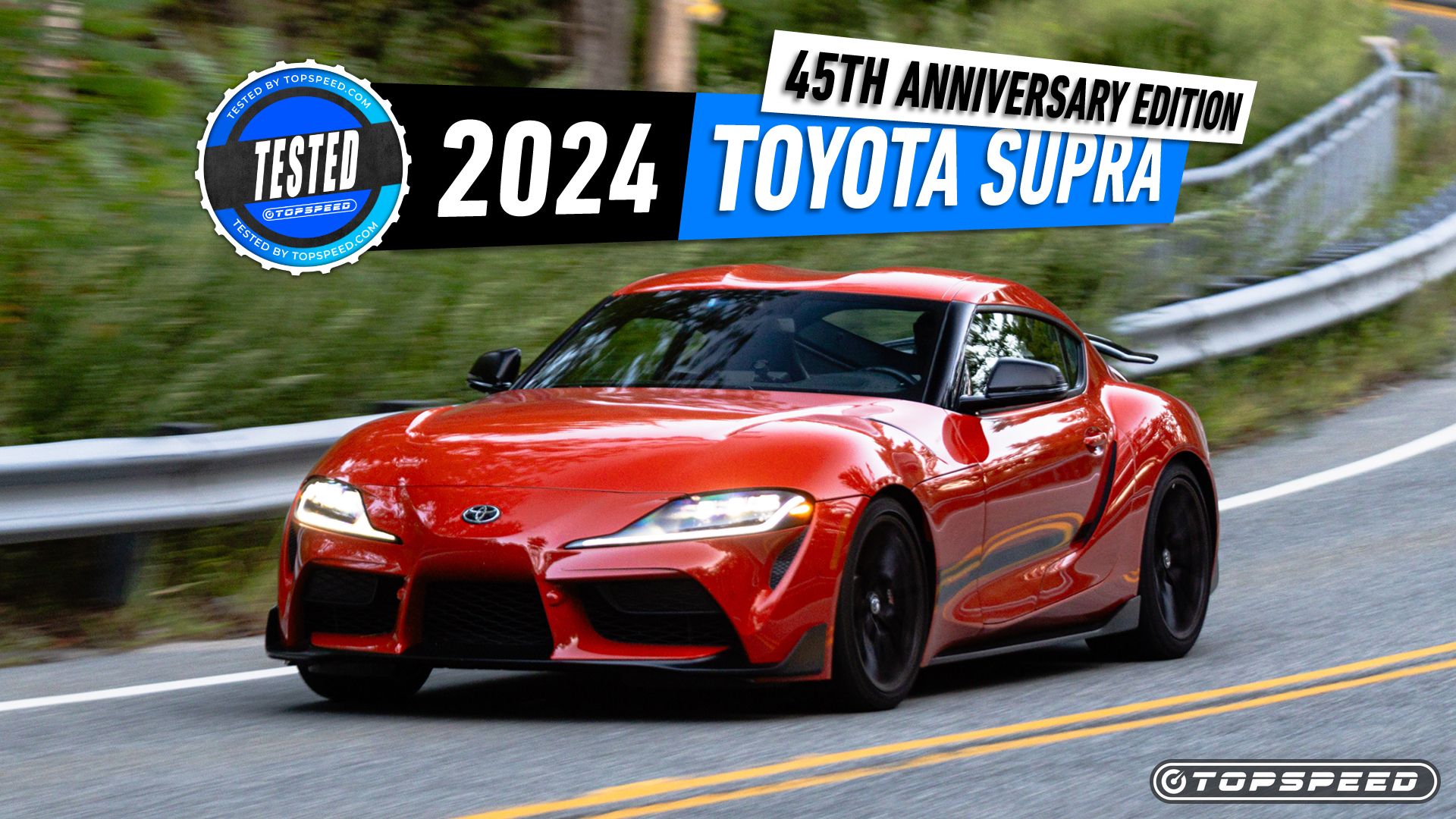 2024 Toyota Supra 45th Anniversary Edition Review: The Model That ...