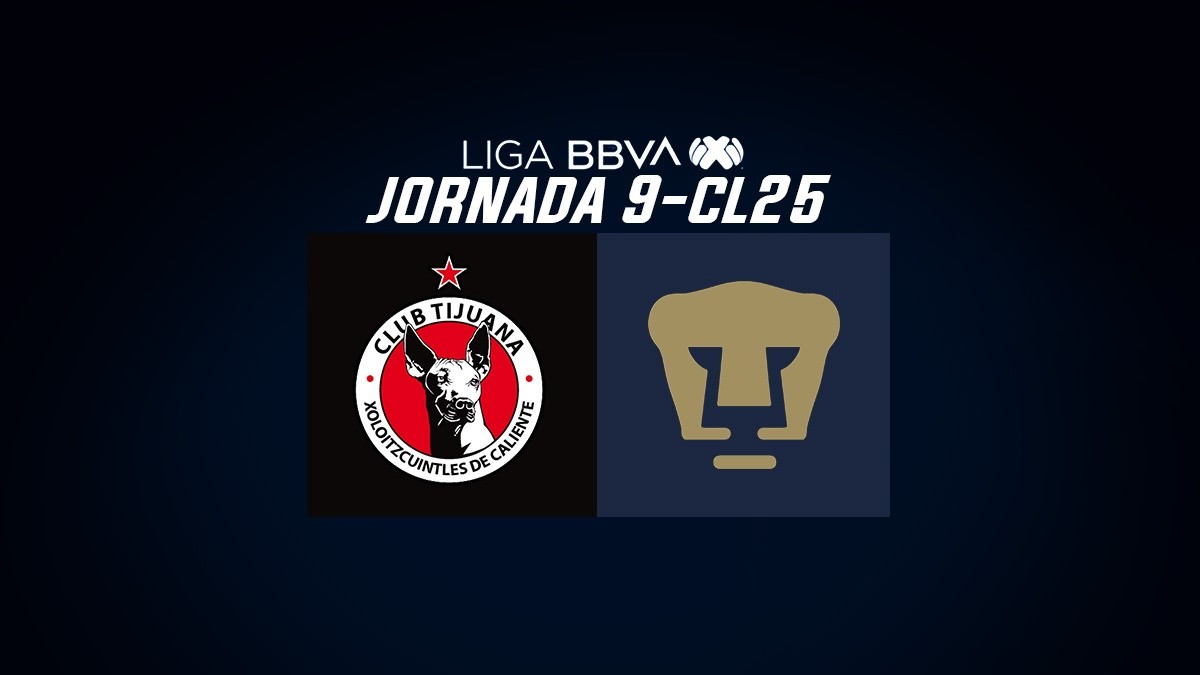 Xolos vs Pumas: Schedule, Probable Lineups, and Where to Watch Matchday 9