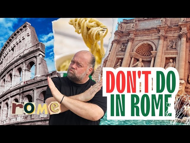 Don't Be THAT Tourist in Rome: 5 Things Tourists Do That Locals Can't Stand