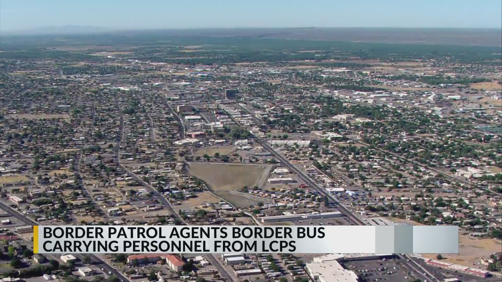 Las Cruces Public Schools release statement on Border Patrol stop