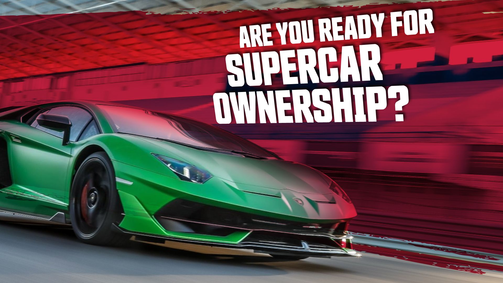 Things To Consider Before Buying A Used Supercar