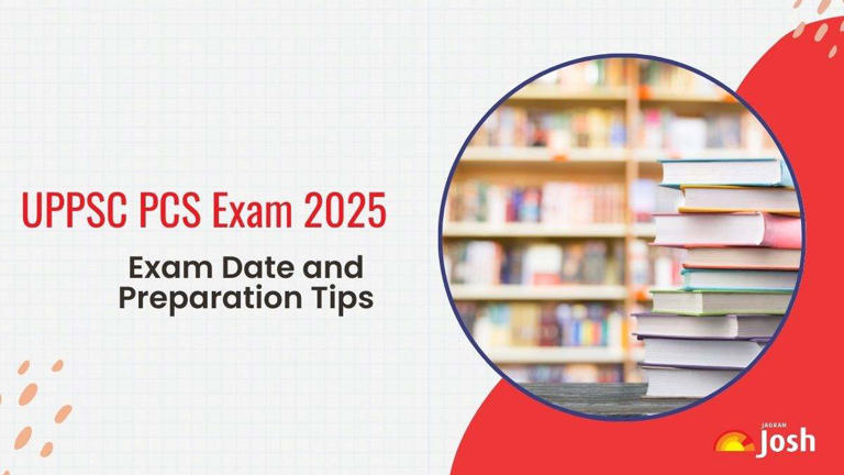 UPPSC Prelims Exam Date 2025 Announced: Apply Online for PCS Vacancies ...