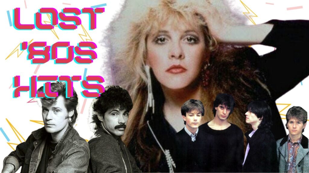 24 Lost Hits from the 80s Most of Us Have Forgotten About