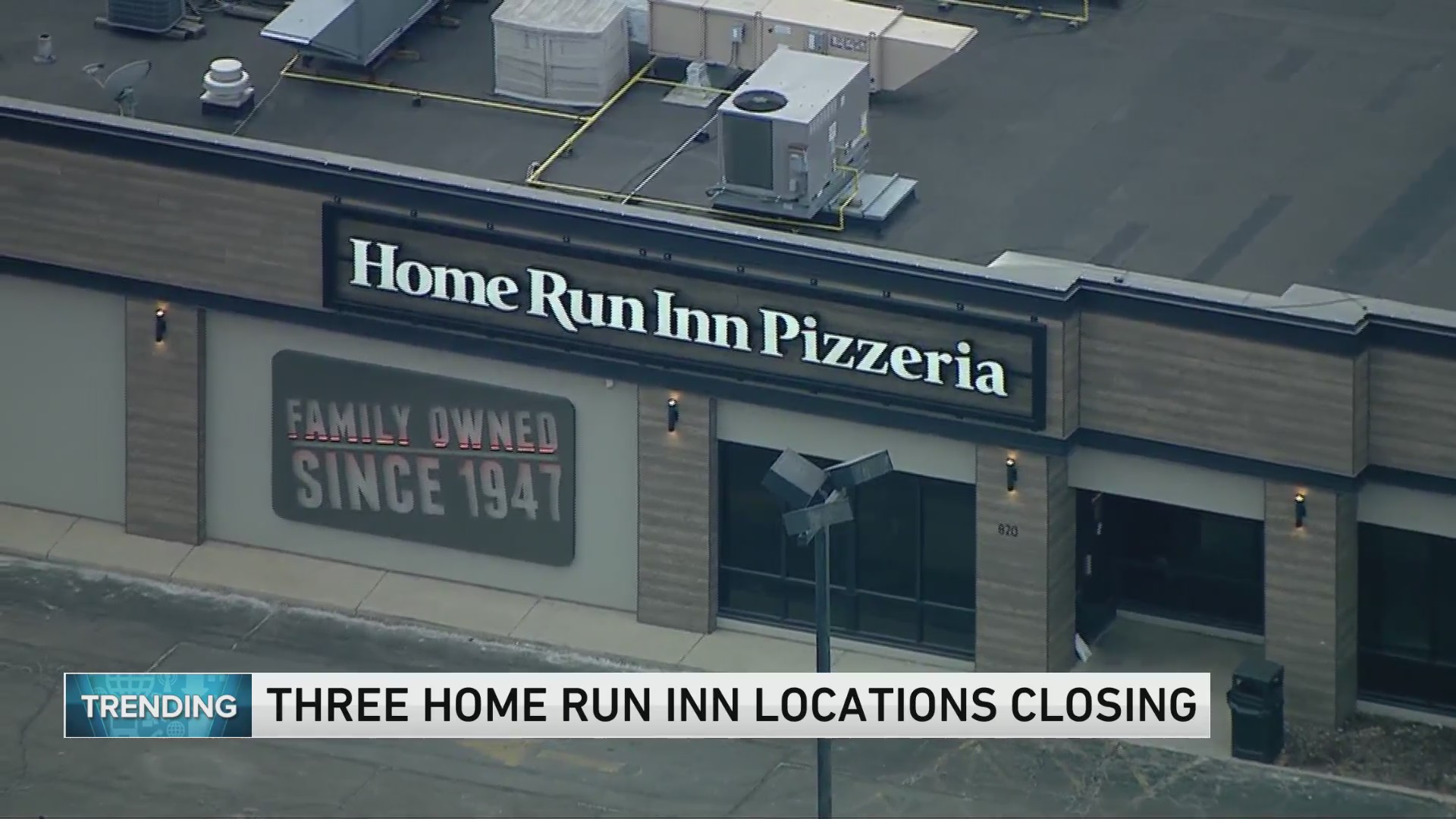 Home Run Inn closing 3 locations