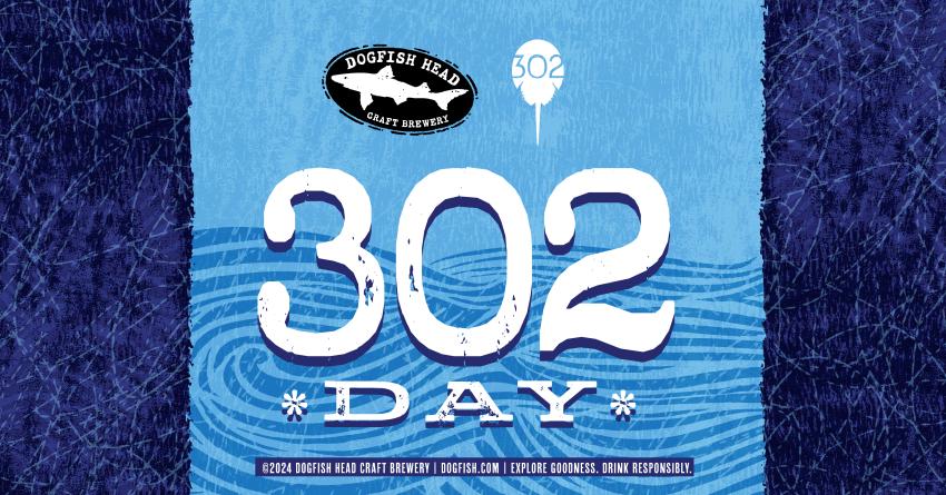 Dogfish Head: First State fun at Delaware's first Brewery ... 302 Day ...
