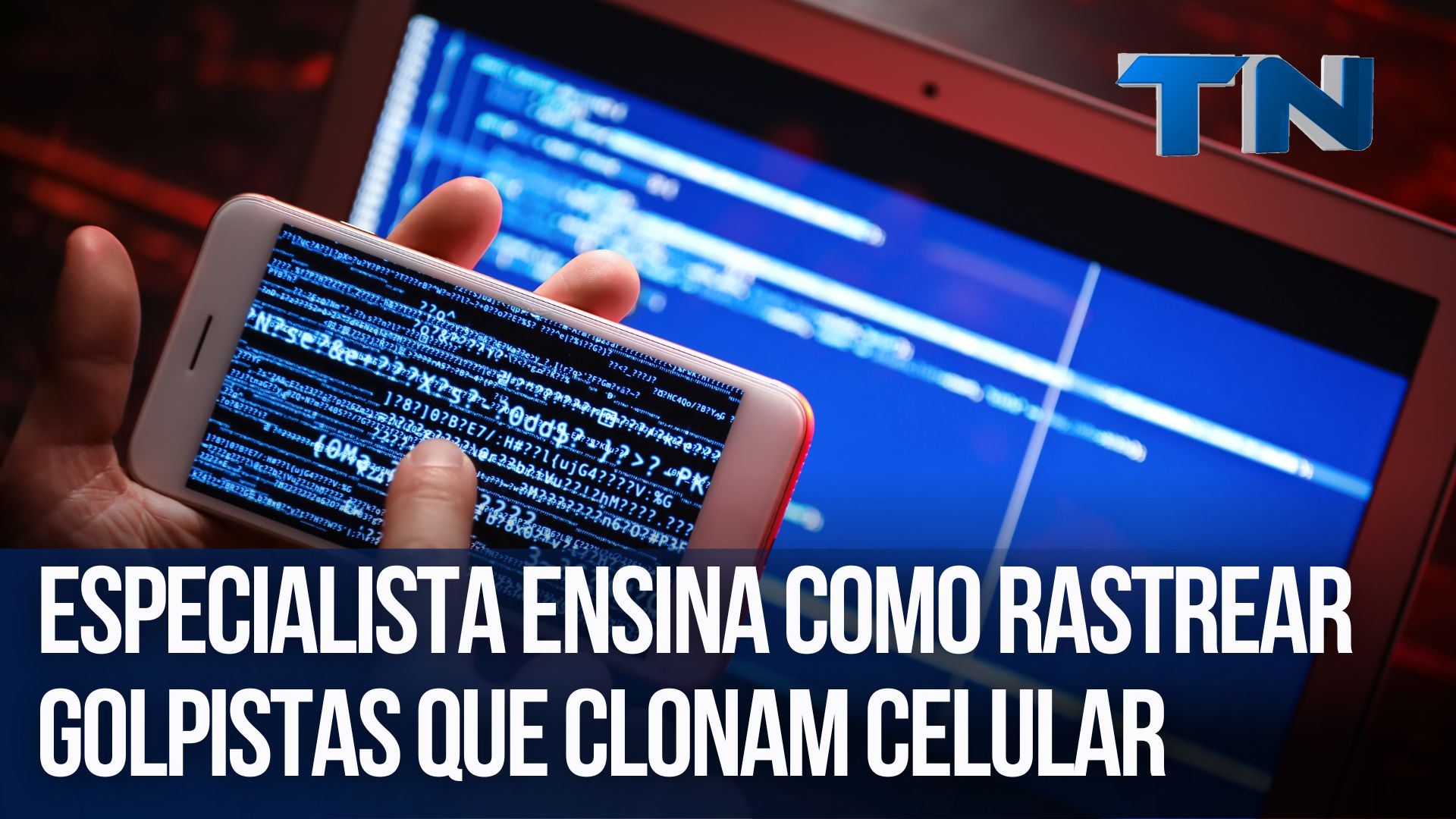 Especialista ensina como rastrear golpistas que clonam celular | Mundo ...