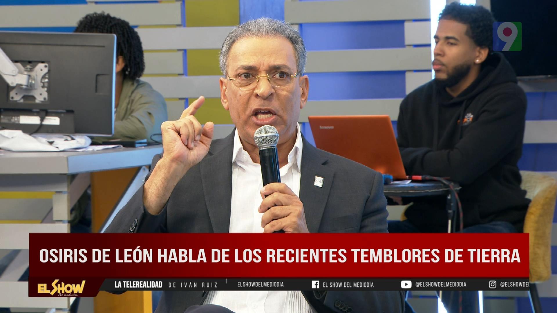 Osiris de León habla de los recientes temblores de tierra | ESM