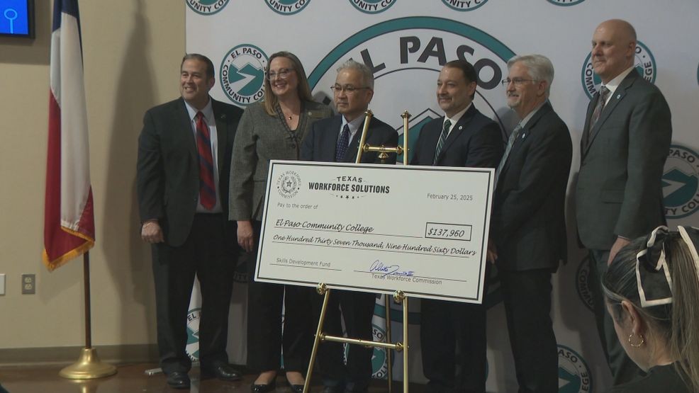 El Paso Community College receives funding to enhance worker skills at ...