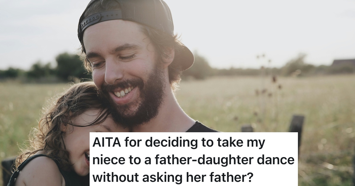 Uncle Has Been Like A Father To His Niece, But When Her “Real” Dad ...