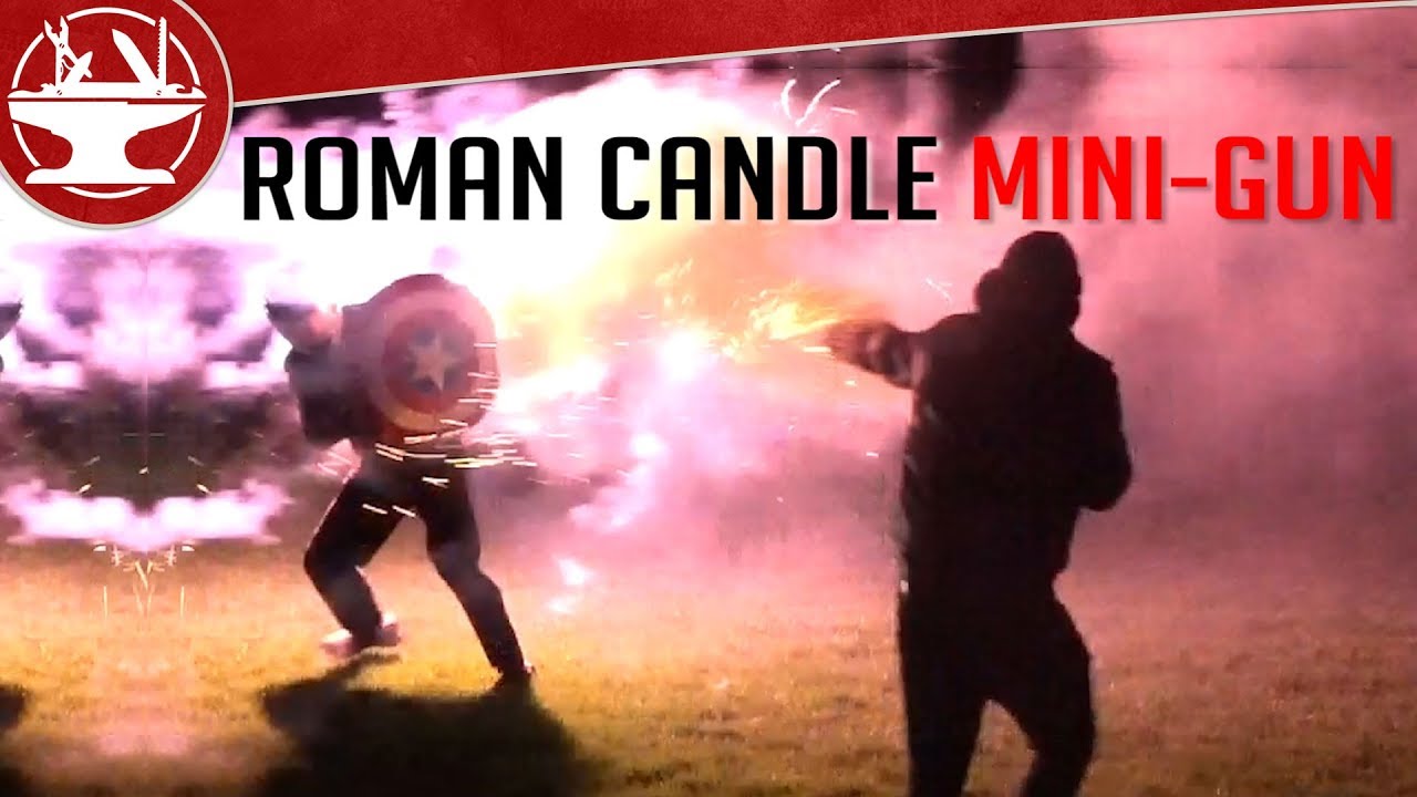 Roman Candle Minigun VS Captain America Shield!