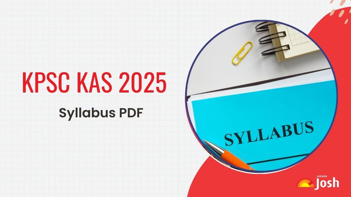 KPSC KAS Syllabus 2025: Check Exam Pattern and Download PDF of ...
