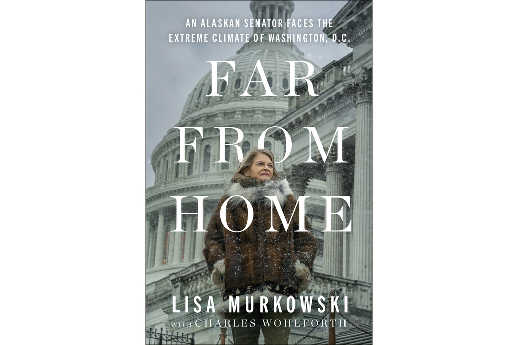 Sen. Lisa Murkowski's 'Far from Home,' a 'fervent' call for ...