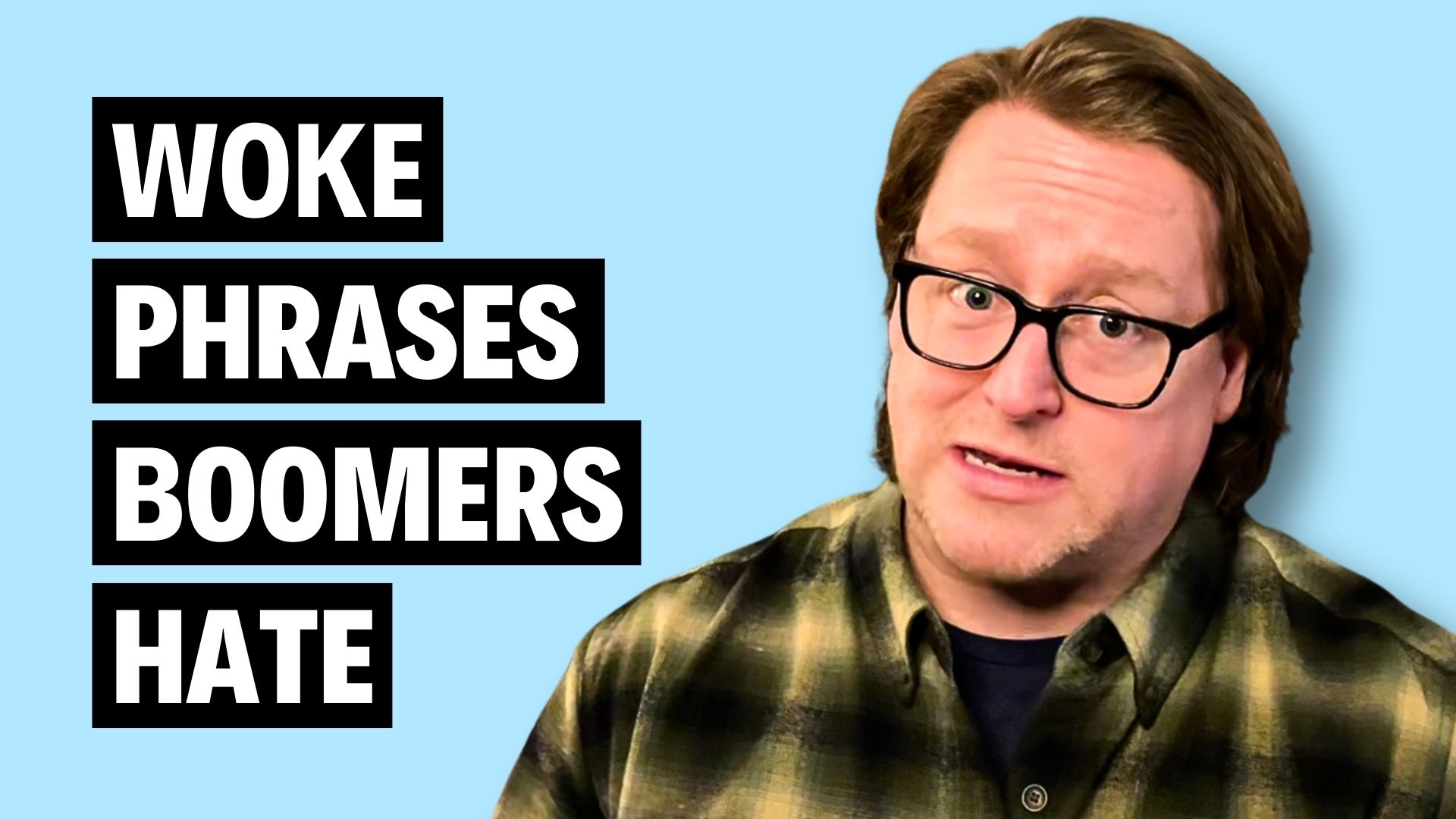 12 Woke Phrases Boomers Would Love To See Banned