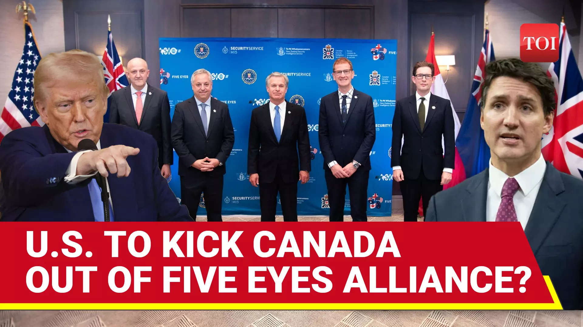 U.S. Throwing Canada Out Of Five Eyes Alliance? Trump Aide's Big ...