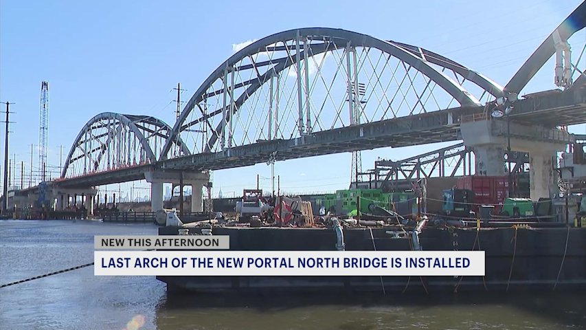 NJ Transit and Amtrak get final arch installed to Portal North Bridge