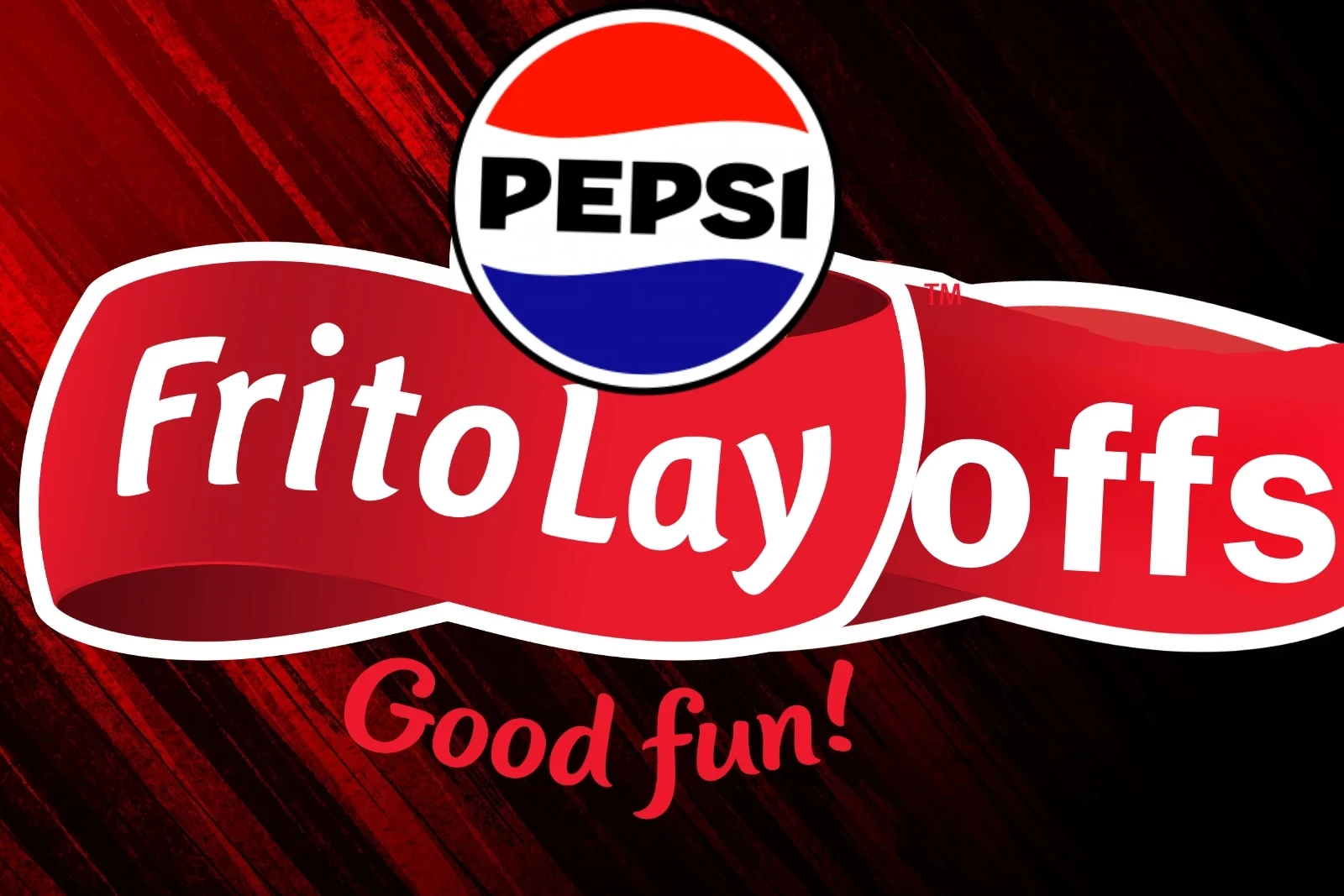 Pepsi + Frito Lay Announce Mass Layoffs, Plant Closure