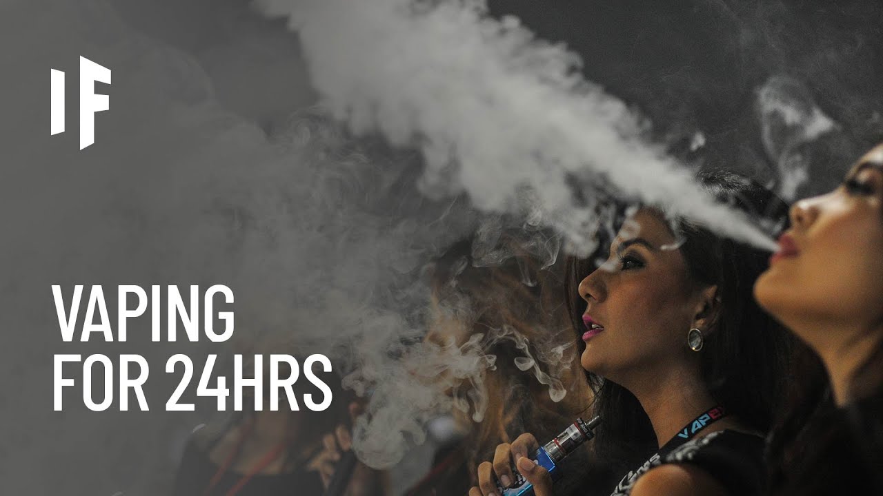 What happens if you vape for 24 hours straight and your body reacts