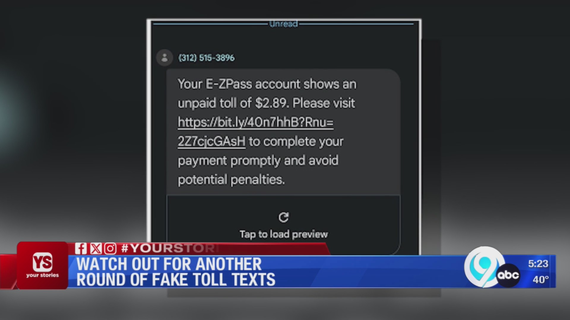 Be on the lookout for fake toll texts
