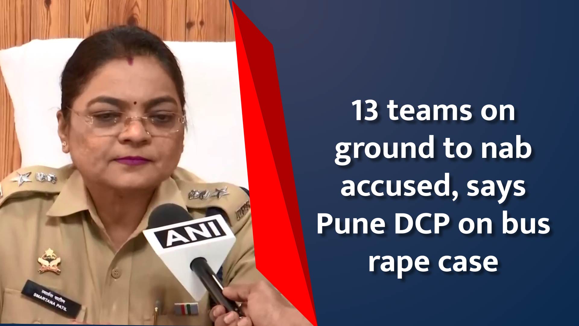 13 teams on ground to nab accused, says Pune DCP on bus rape case