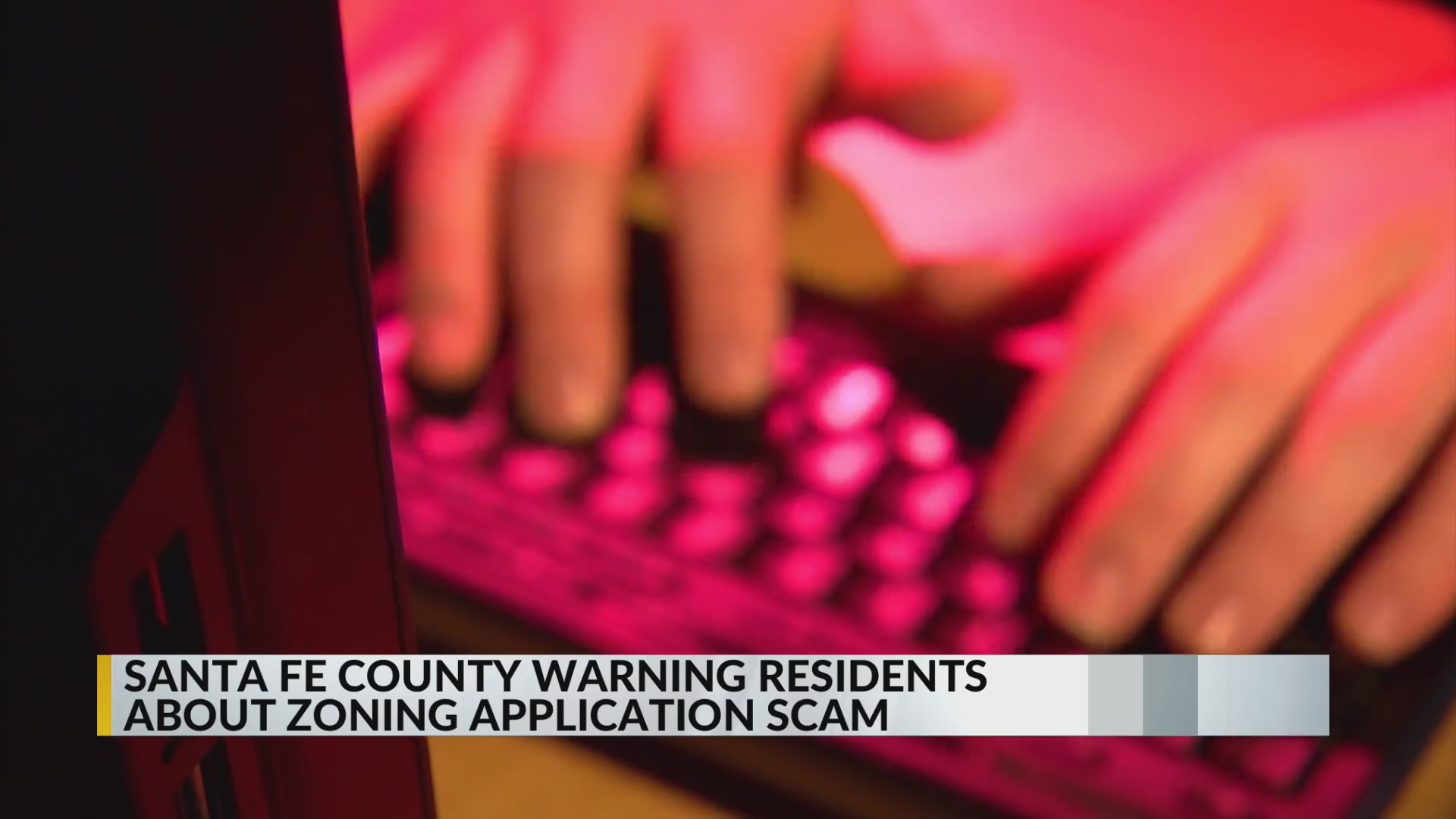 Santa Fe County warns residents of zoning application scam