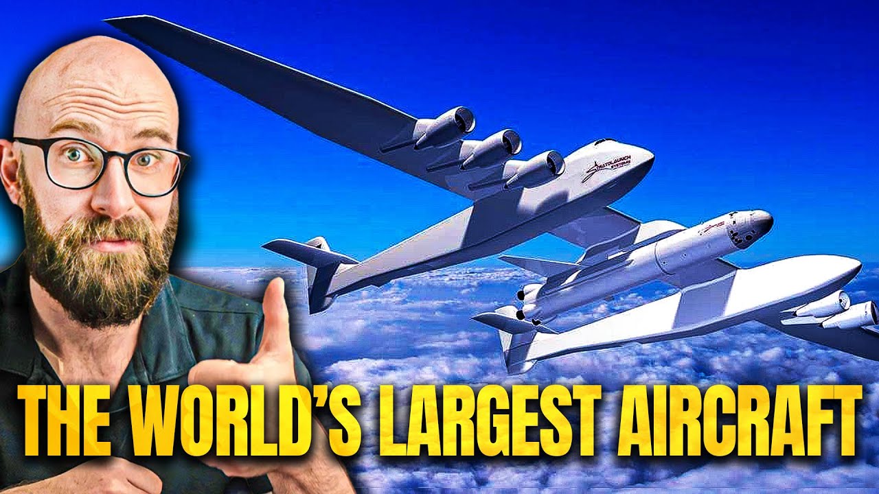 The World’s Weirdest Airplane – Stratolaunch Roc