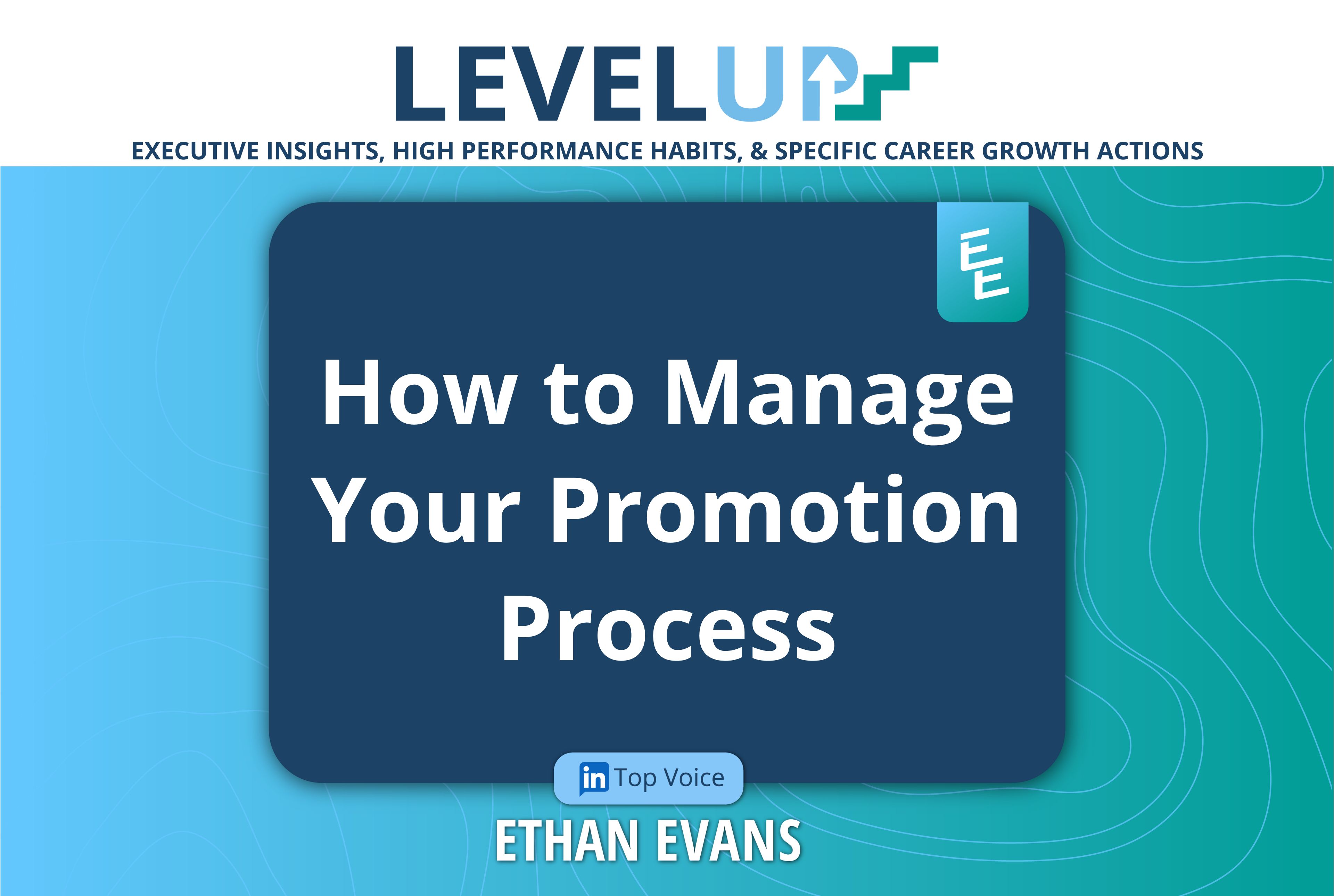 How to Manage Your Promotion Process