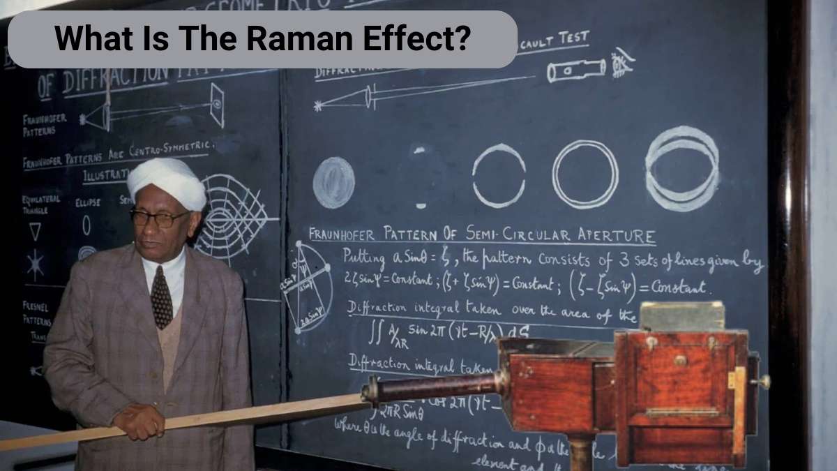 What Is The Raman Effect? The Nobel Prize Winning Physics Theory