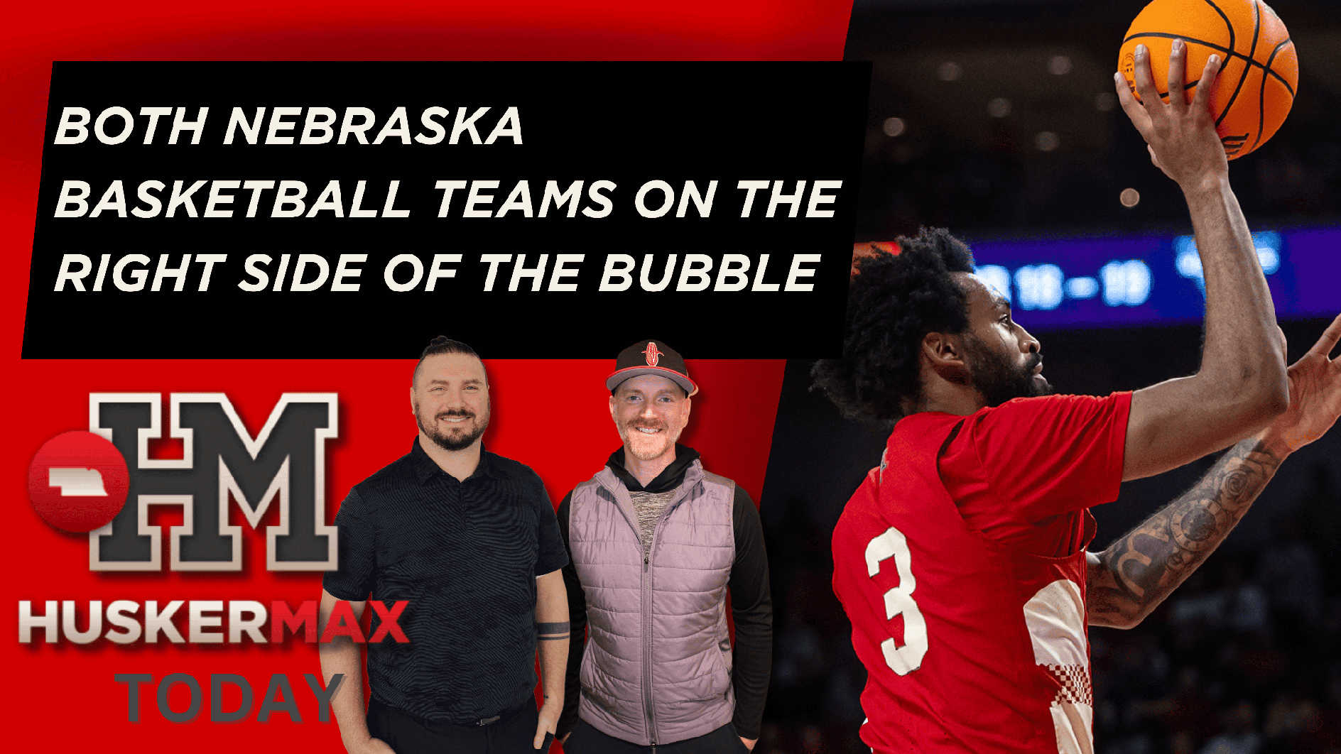 Bracketology: Both Nebraska Basketball Teams on the Right Side of the ...