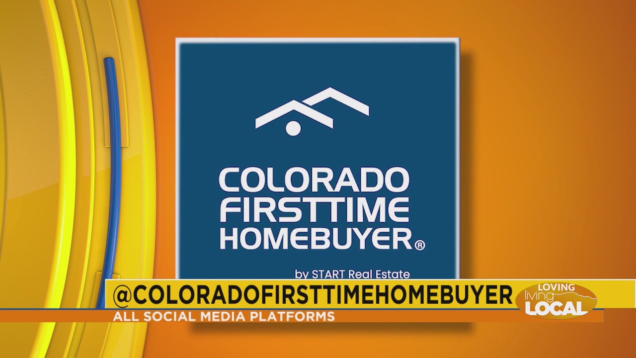 Colorado First Time Homebuyer - Loving Living Local