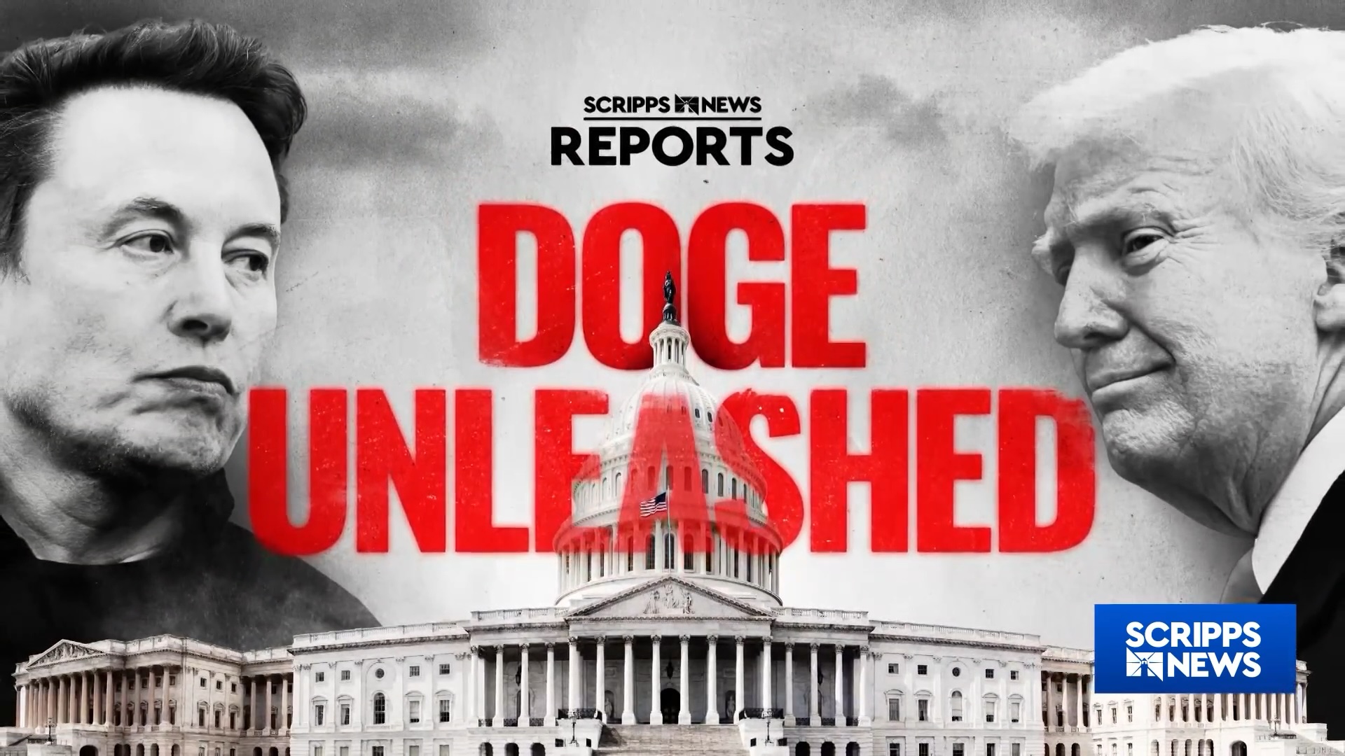 Scripps News Reports: DOGE Unleashed Part 2