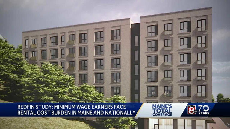 Minimum wage earners face rental cost burden in Maine, nationally