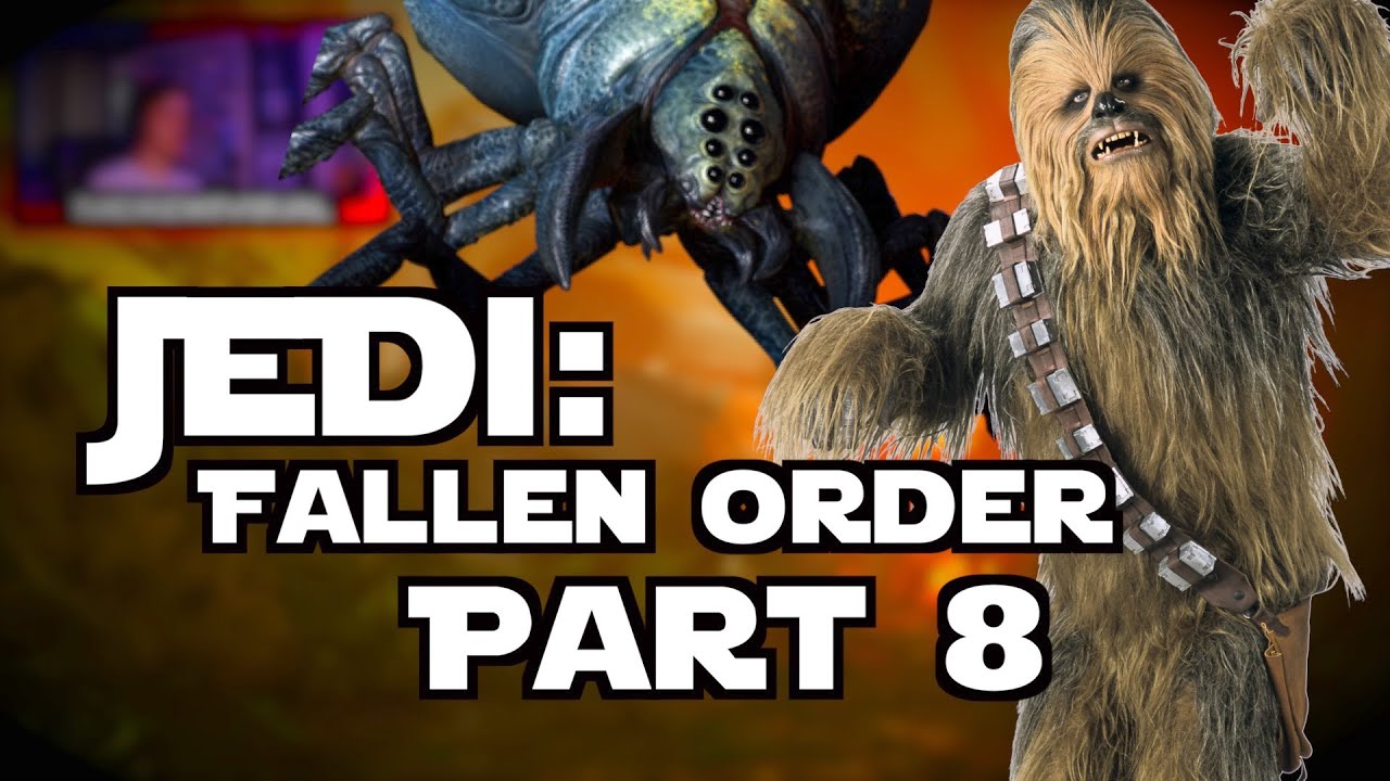 JEDI: Fallen Order Part 8 – Wookiees & Spiders