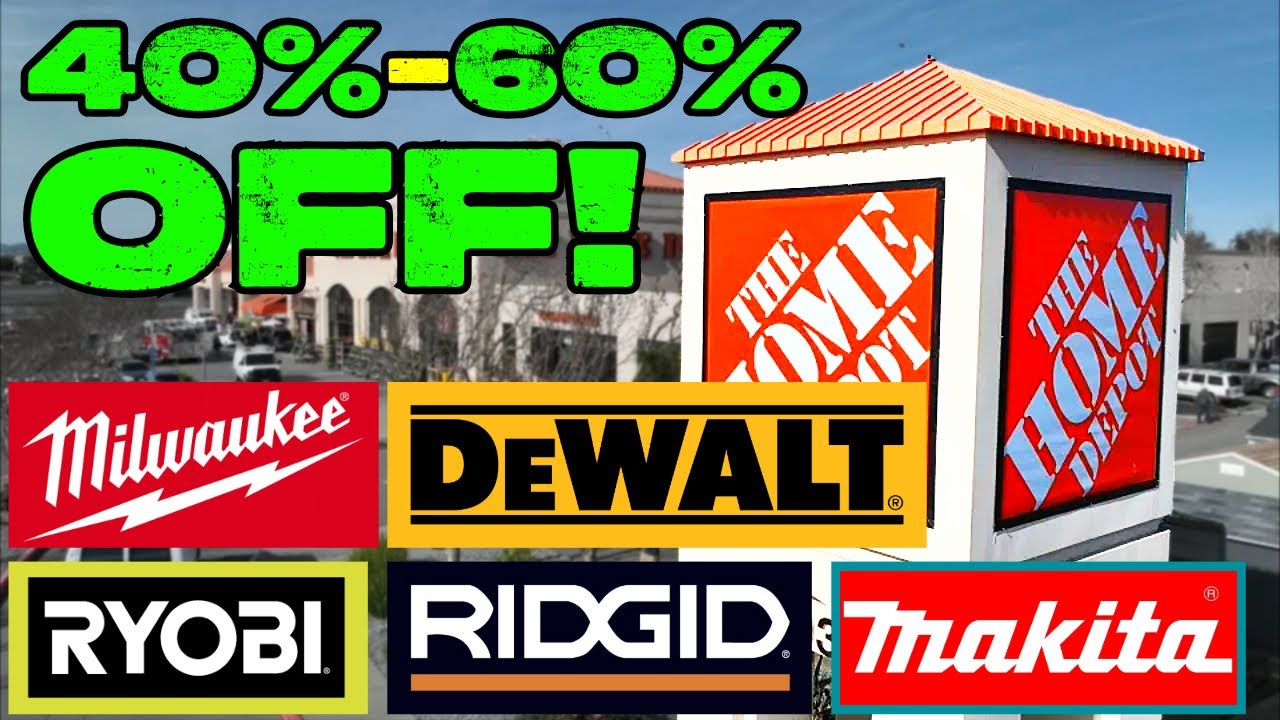 Home Depot Power Tool Blowout!