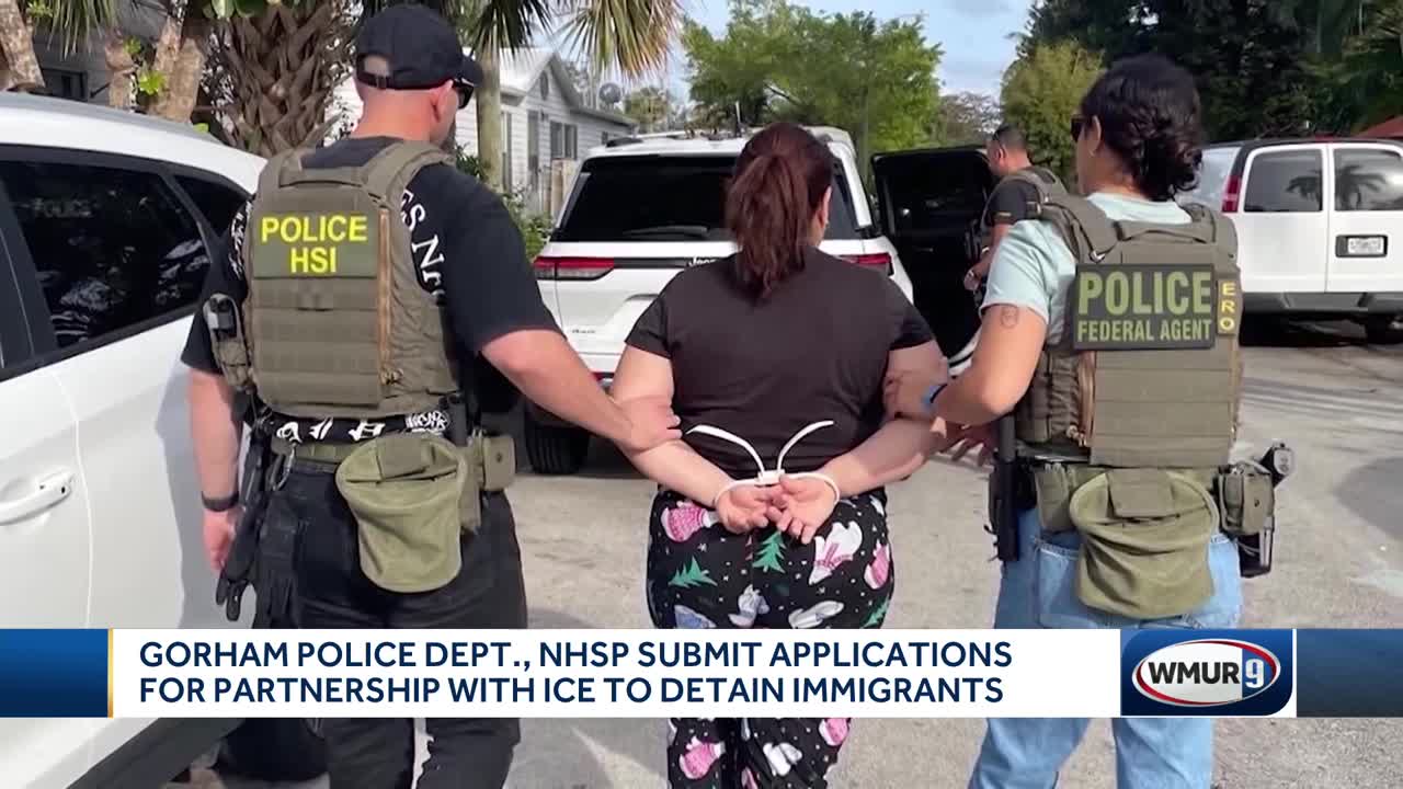 Gorham, state police apply to partner with ICE to detain immigrants